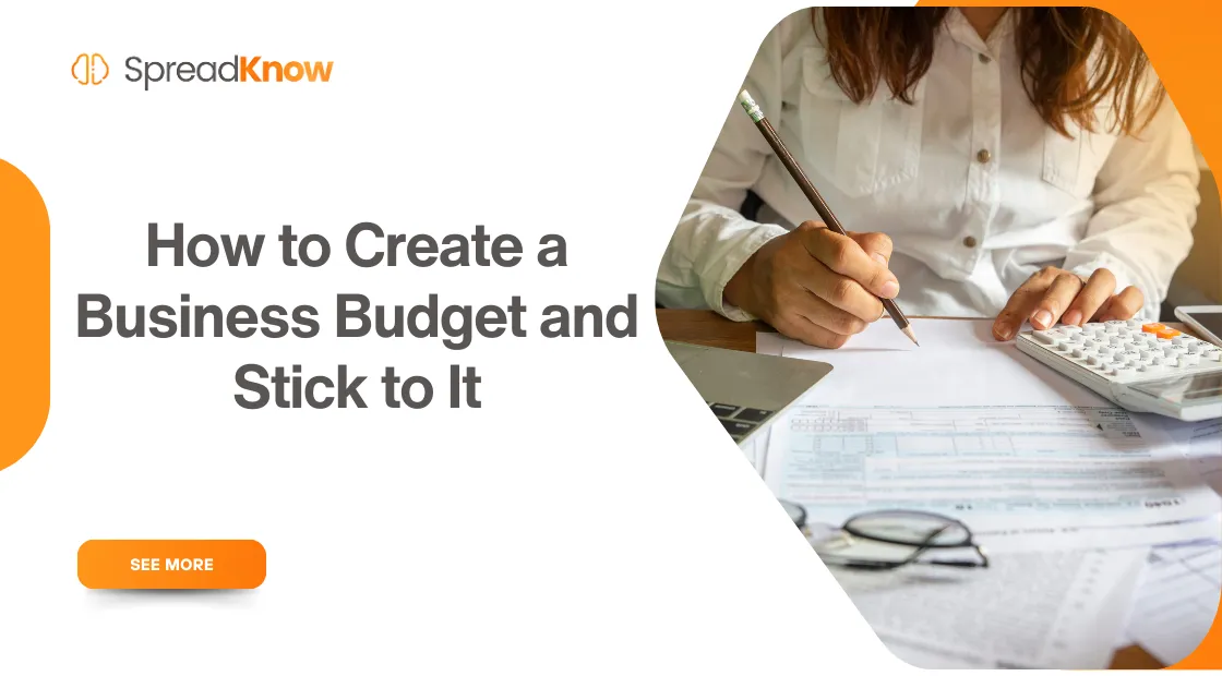 How to Create a Business Budget and Stick to It