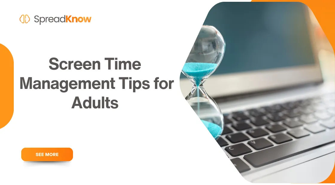 Screen Time Management Tips for Adults
